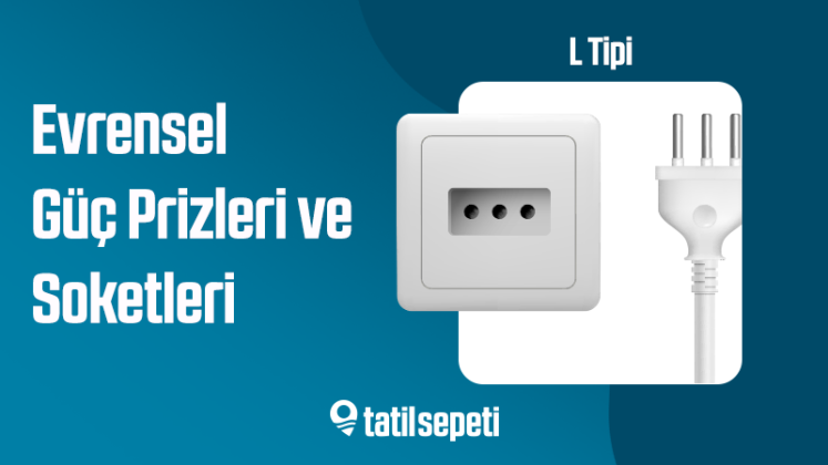 Ülkelere Göre Fiş ve Priz Tipleri - Türkiye'nin Tatil Blogu